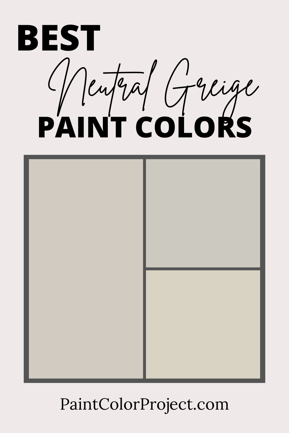 Best Greige Paint Colors for your Home - The Paint Color Project